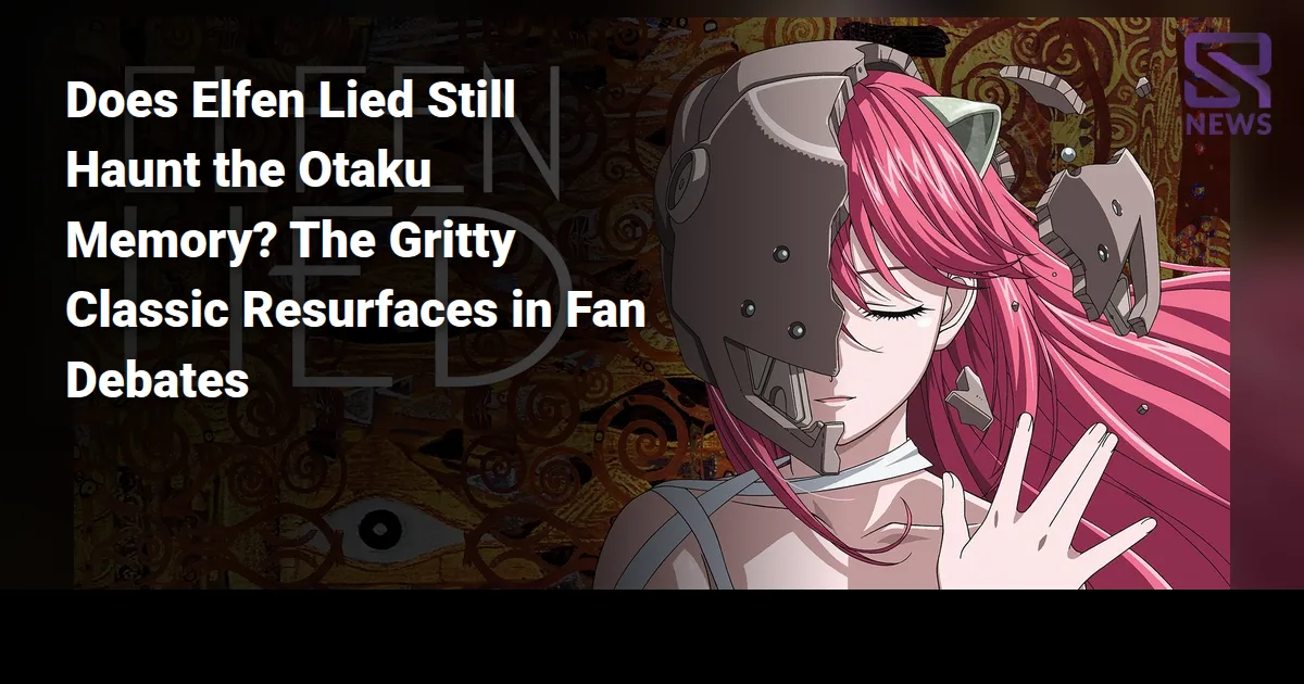 Does Elfen Lied Still Haunt the Otaku Memory? The Gritty Classic ...